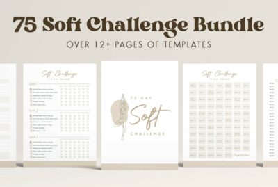 75 Soft Challenge Tips & Guides + 17 Soft Challenge Templates ...